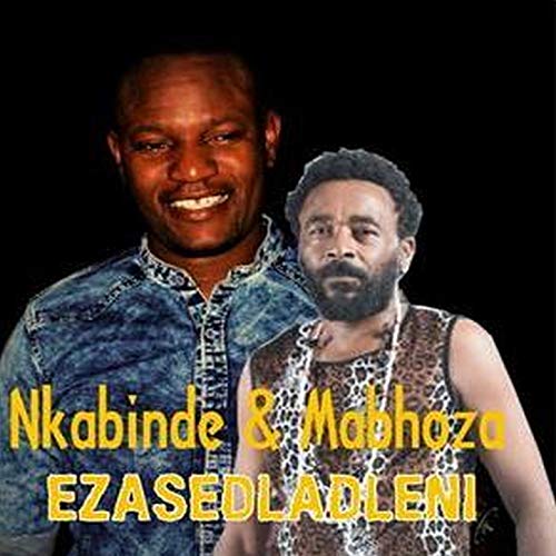 Amazon MusicでNkabinde & MabhozaのEzasedldleniを再生する