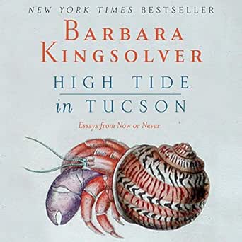 Amazon.com: High Tide in Tucson: Essays from Now or Never (Audible ...