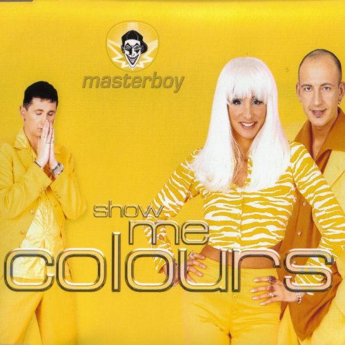 Show me colours von Masterboy bei Amazon Music - Amazon.de