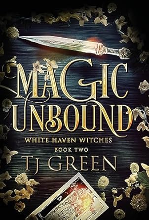 Magic Unbound: Paranormal Witch Mystery (White Haven Witches): Green ...