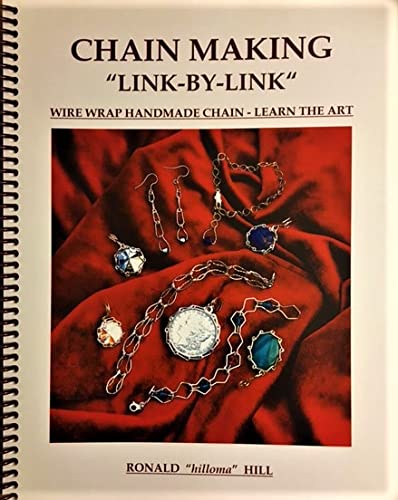Chain Making "Link-By-Link": Wire Wrap Handmade Chain - Learn the Art ...