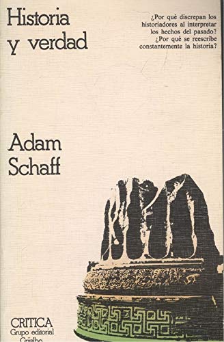 Amazon.com: Historia y Verdad: 9788474230048: Adam Schaff: Books