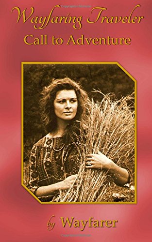 Amazon.com: Wayfaring Traveler: Call to Adventure (Wayfaring Traveler ...