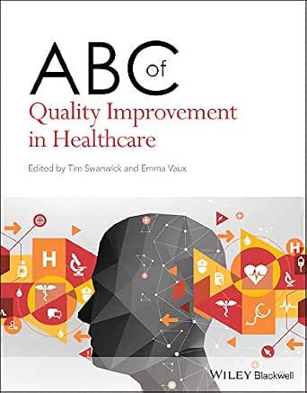 ABC of Quality Improvement in Healthcare (ABC Series) - Kindle edition ...