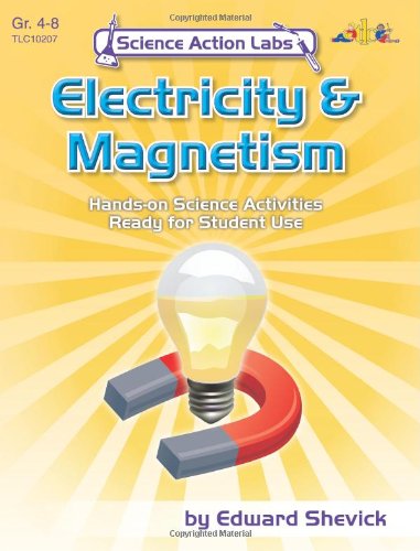 Science Action Labs - Electricity & Magnetism : Explorations in ...