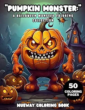 adorable creepy halloween monster coloring book: scary pumpkin monster ...