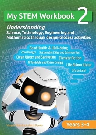 My STEM Workbook 2: Understanding Science, Technology, Engineering and ...