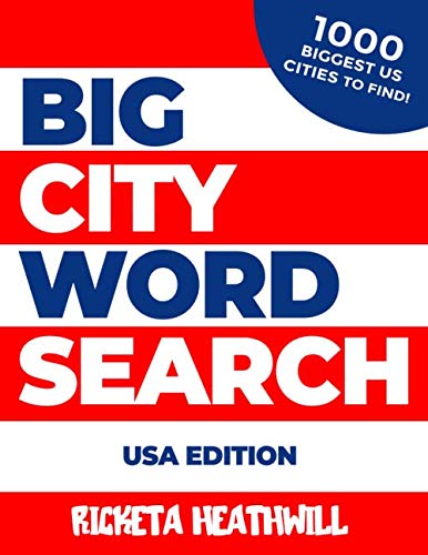 Big City Word Search - USA Edition: Find 1000 of the largest American ...