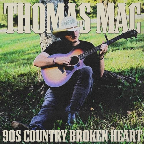 Play 90s Country Broken Heart by Thomas Mac on Amazon Music