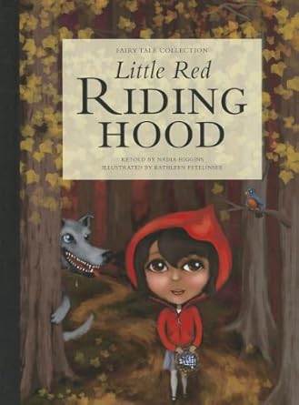Amazon | Little Red Riding Hood (Fairy Tale Collection) | Higgins ...