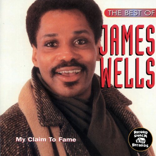 Play The Best of James Wells " My Claim to Fame" by James Wells on ...
