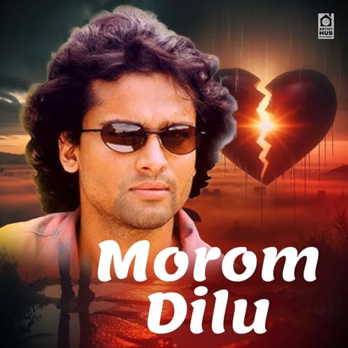 Play Morom Dilu Sithi Dilu by Zubeen Garg & Santa Uzir on Amazon Music