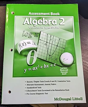 Algebra 2: Concepts and Skills: Assessment Book: larson: 9780547001630 ...
