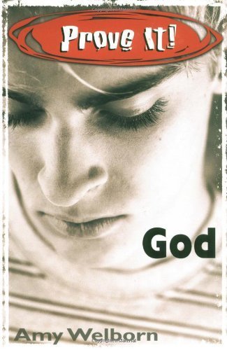 Prove It! God by Amy Welborn (2000-09-01): Amy Welborn: Amazon.com: Books