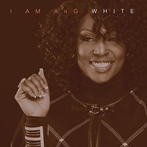 Amazon.com: I Am AnG White : AnG White: Digital Music