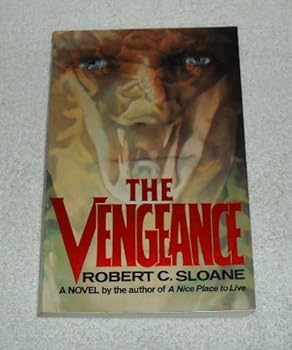 Vengeance book by Robert C. Sloane
