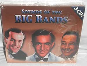 The Sounds of the Big Bands(3 Cd Box Set) - Amazon.com Music