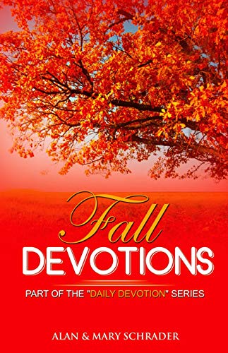 Amazon.com: Fall Devotions: The Daily Devotion Series eBook : Schrader ...