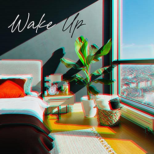 Play Wake Up by Tanner J on Amazon Music