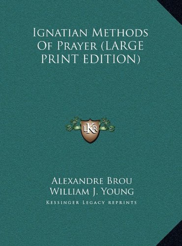 Buy Ignatian Methods of Prayer Book Online at Low Prices in India ...