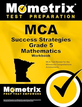 MCA Success Strategies Grade 5 Mathematics Workbook: Comprehensive ...