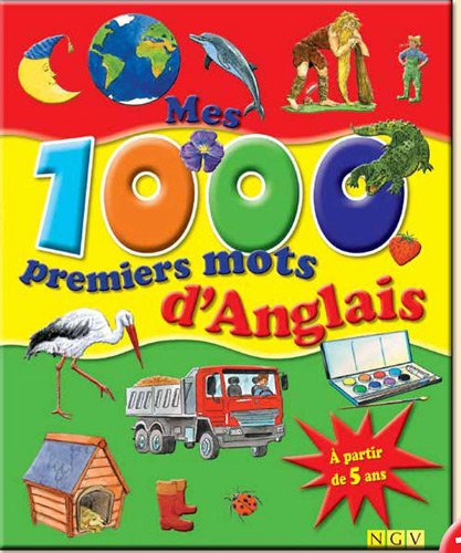 Amazon.com: Mes 1000 premiers mots d'Anglais: 9783862338948: Bob ...