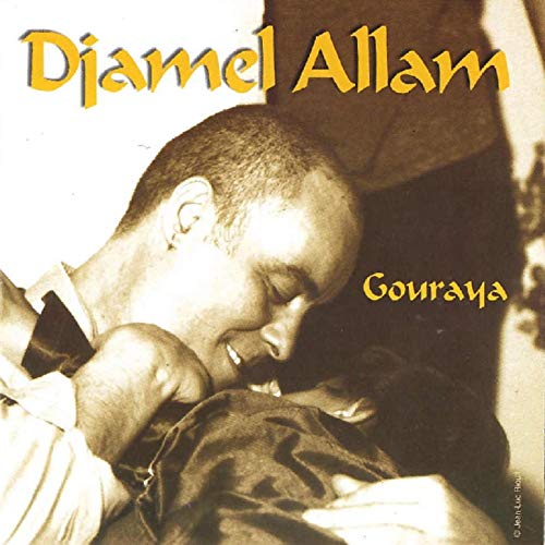 Play Gouraya by Djamel Allam on Amazon Music
