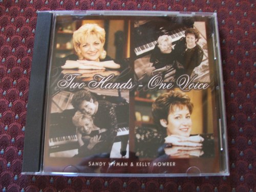 Sandy Wyman & Kelly Mowrer - Two Hands-one Voice - Amazon.com Music