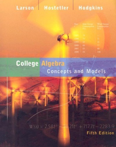 College Algebra: Concepts and Models 5th edition by Larson, Ron ...