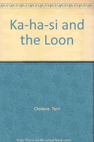 ka- ha- si and the loon: an eskimo legend: cohlene, terri: Amazon.com ...