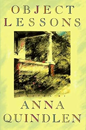Object Lessons: Quindlen, Anna: 9780394569659: Amazon.com: Books