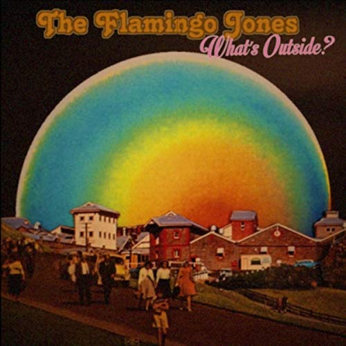 Play What's Outside? by The Flamingo Jones on Amazon Music