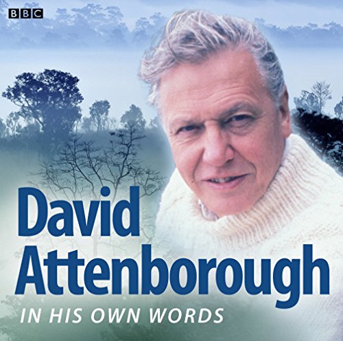 David Attenborough In His Own Words: Amazon.co.uk: Attenborough, David ...