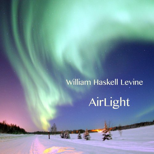 Amazon Music - William Haskell LevineのAirLight - Amazon.co.jp