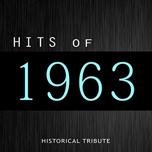 Amazon.com: Hits of 1963 : The Hit Band: Digital Music