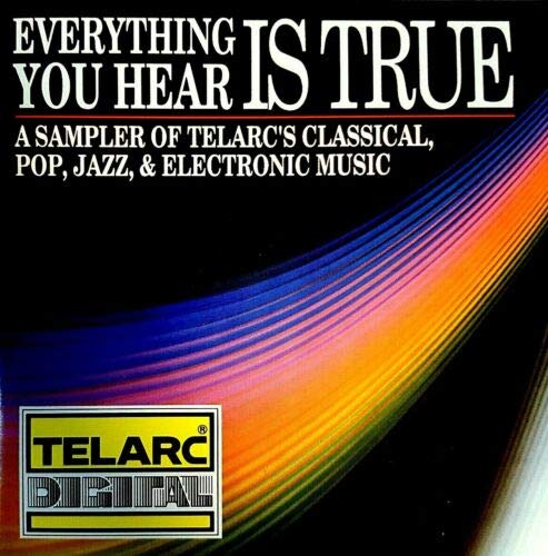 Everything You Hear Is True - Telarc Sampler (UK Import): Amazon.de ...