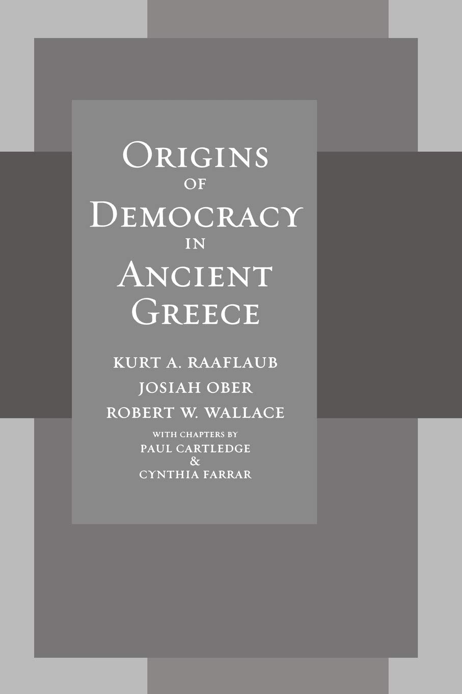 Origins of Democracy in Ancient Greece: Raaflaub, Kurt A. A., Cartledge ...