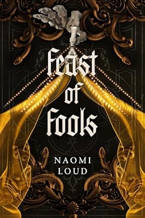 Amazon.com: Feast of Fools (Perverse City, Book 2) eBook : Loud, Naomi: Kindle Store