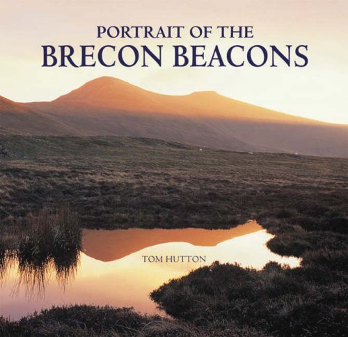 Portrait of the Brecon Beacons : Hutton, Tom: Amazon.co.uk: Books
