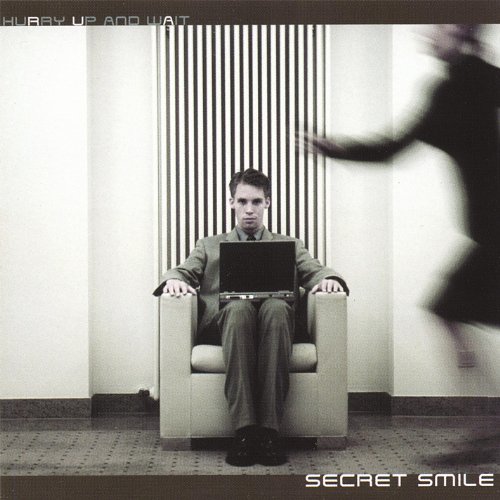 Hurry Up and Wait by Secret Smile on Amazon Music - Amazon.co.uk