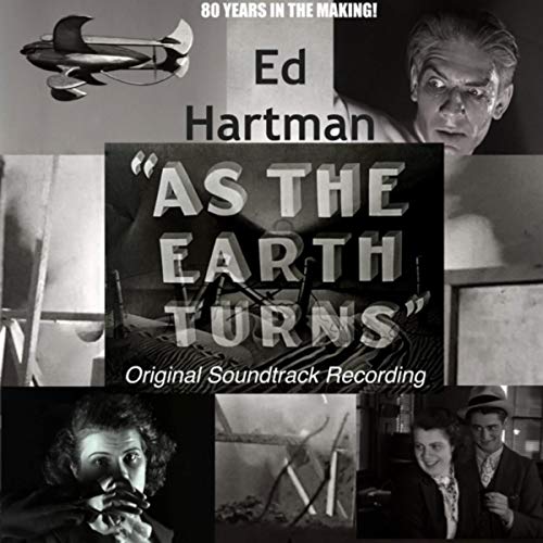 As the Earth Turns (Original Soundtrack Recording) by Ed Hartman on ...