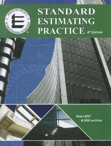 Standard Estimating Practice: American Society of Professional Estimat ...