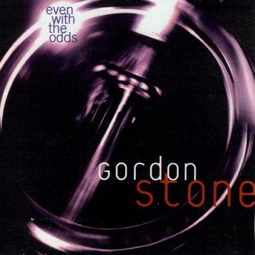 Amazon.com: Even With the Odds : Gordon Stone: Digital Music