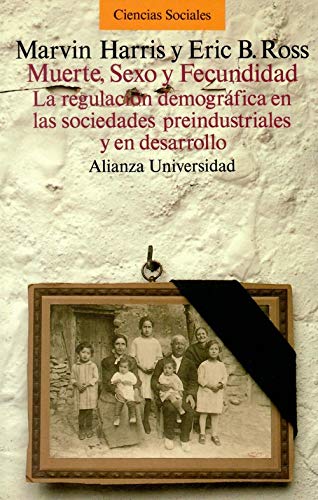 Muerte, Sexo y Fecundidad (Spanish Edition): Marvin Harris, Eric B ...