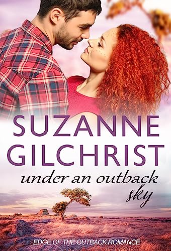 Under an Outback Sky (Edge of the Outback Romance Book 4) - Kindle ...