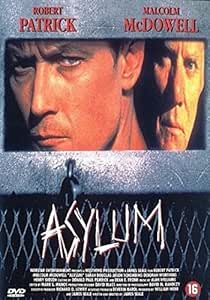 Asylum (1997): Amazon.co.uk: Malcolm McDowell, Robert Patrick, Karl ...