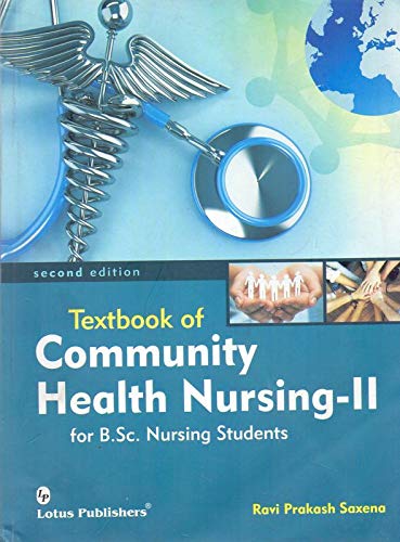 Textbook of Community Health Nursing - II : Ravi Prakash Saxena: Amazon ...
