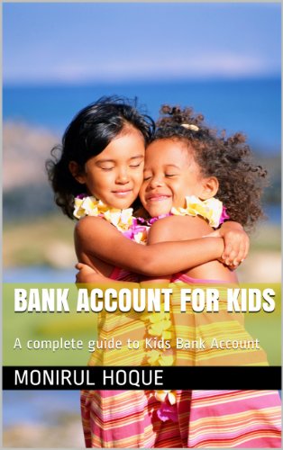 Amazon | Bank Account for Kids: A complete guide to Kids Bank Account ...