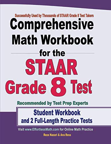 Comprehensive Math Workbook for the STAAR Grade 8 Test: Student ...
