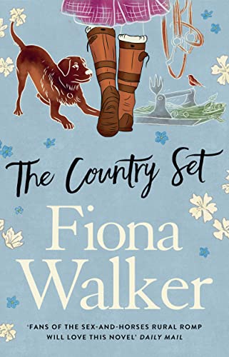 The Country Set eBook : Walker, Fiona: Amazon.co.uk: Books
